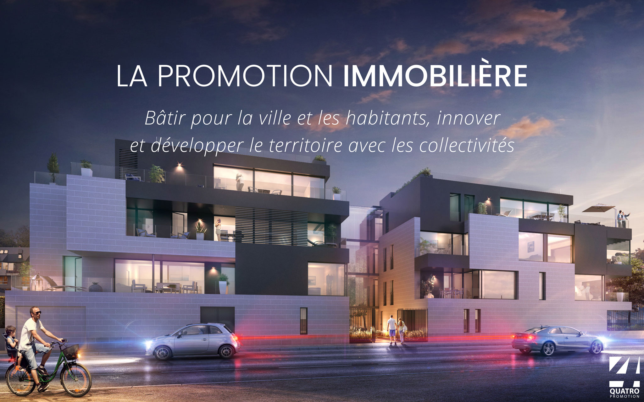 La promotion immobilière avec QUATRO PROMOTION